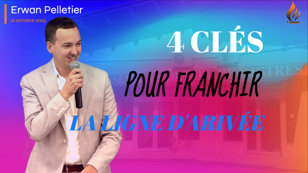 4 clés pour franchir la ligne d’arrivée | Eglise Evangélique ADD de Castres